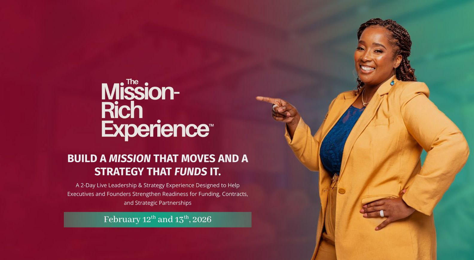 The Mission-Rich Experience Live, a two-day leadership intensive for ...